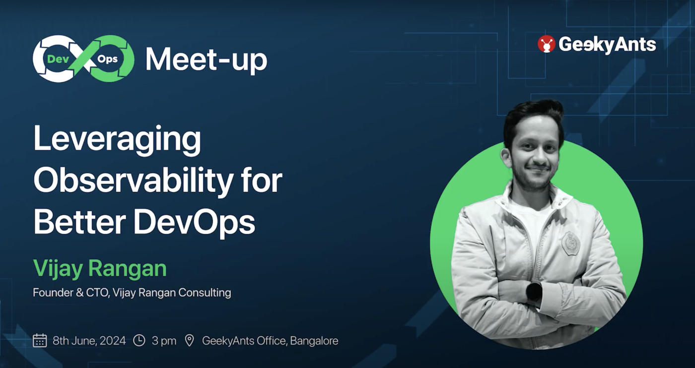 Leveraging Observability For Better Devops Geekyants