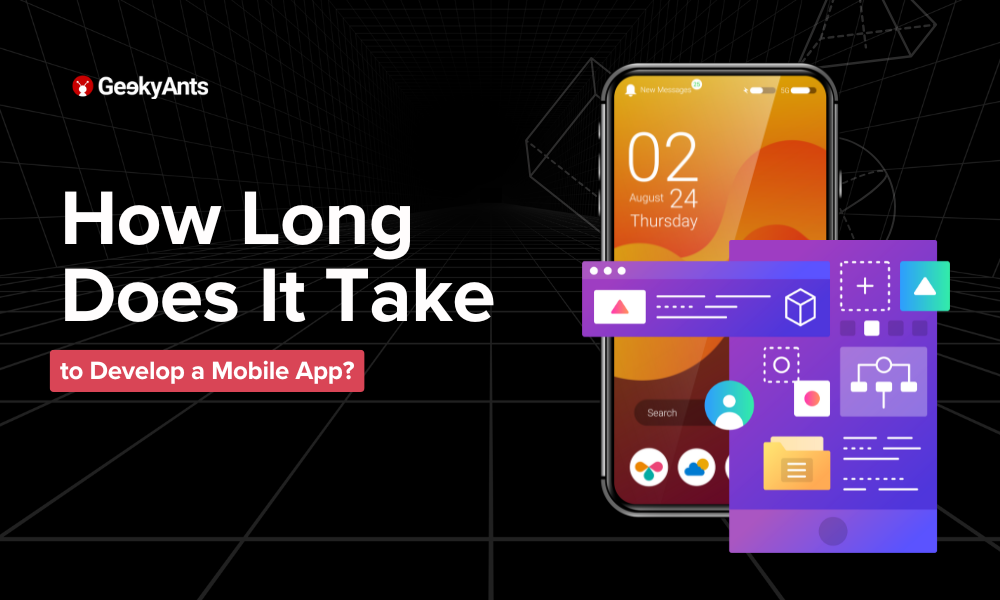 Building a Mobile App: How to Plan Your Development Journey - GeekyAnts