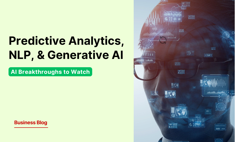 AI Breakthroughs: Predictive Analytics, NLP & Generative AI Trends - GeekyAnts