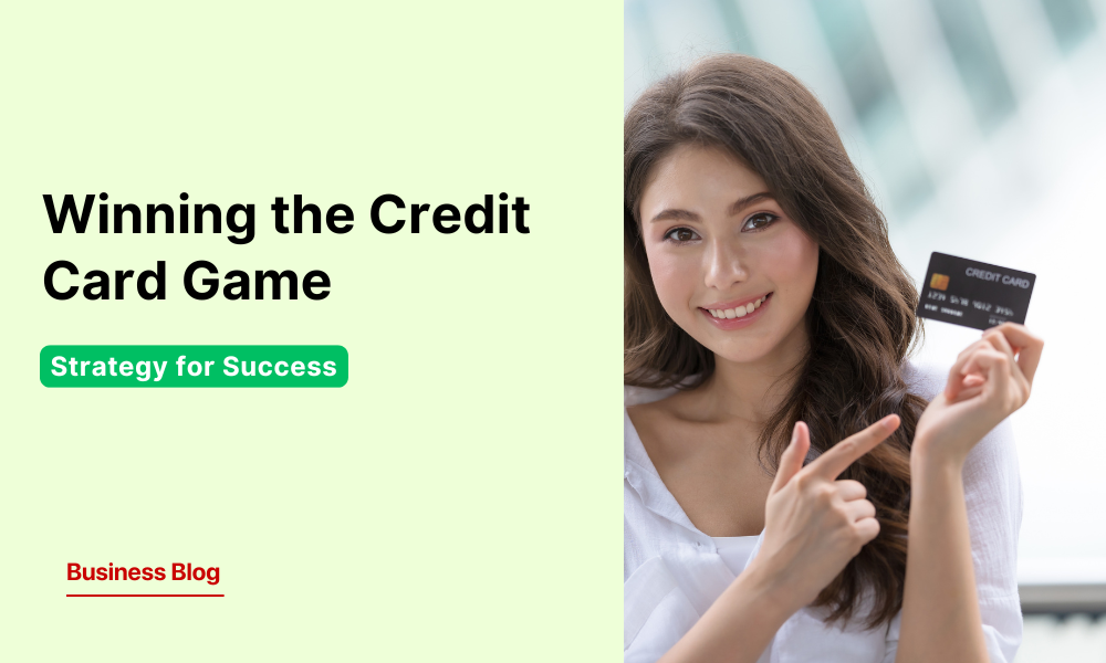 Winning the Credit Card Game: Strategy for Banks & Fintechs - GeekyAnts
