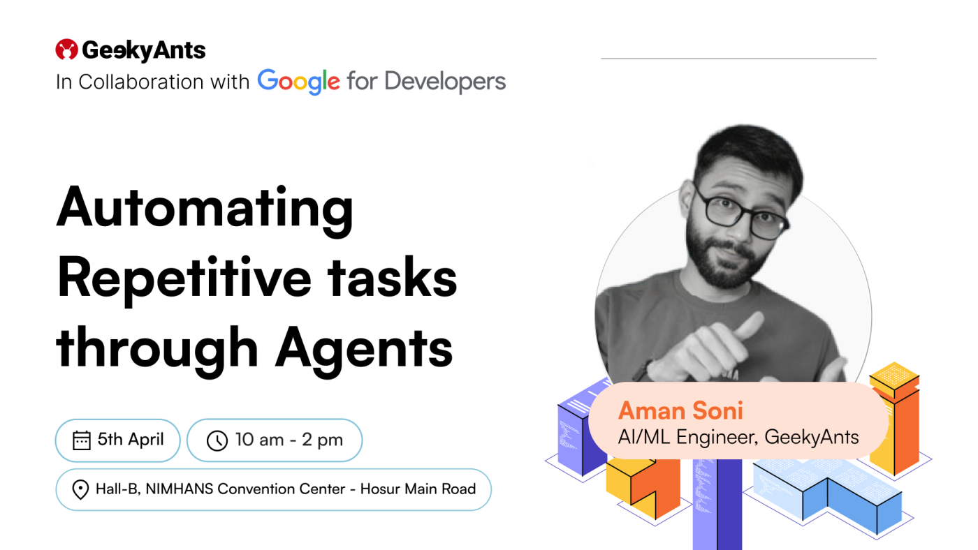 Automating the Boring Stuff: How I Use AI Agents to Simplify Workflows - GeekyAnts