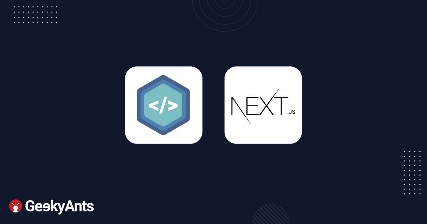 Building The NativeBase Blog Using Next.js - GeekyAnts