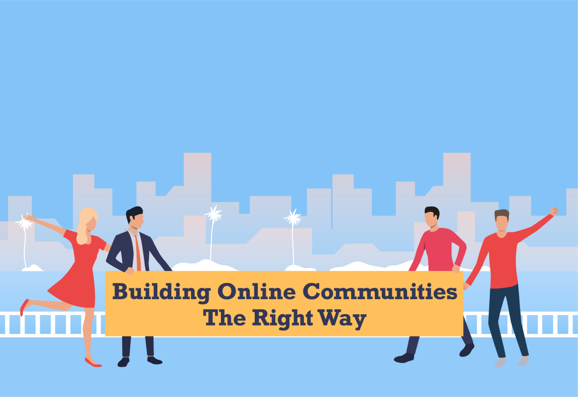 Building Online Communities - The Right Way - GeekyAnts