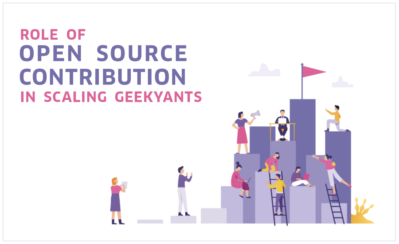 Building A Company On Open Source - GeekyAnts