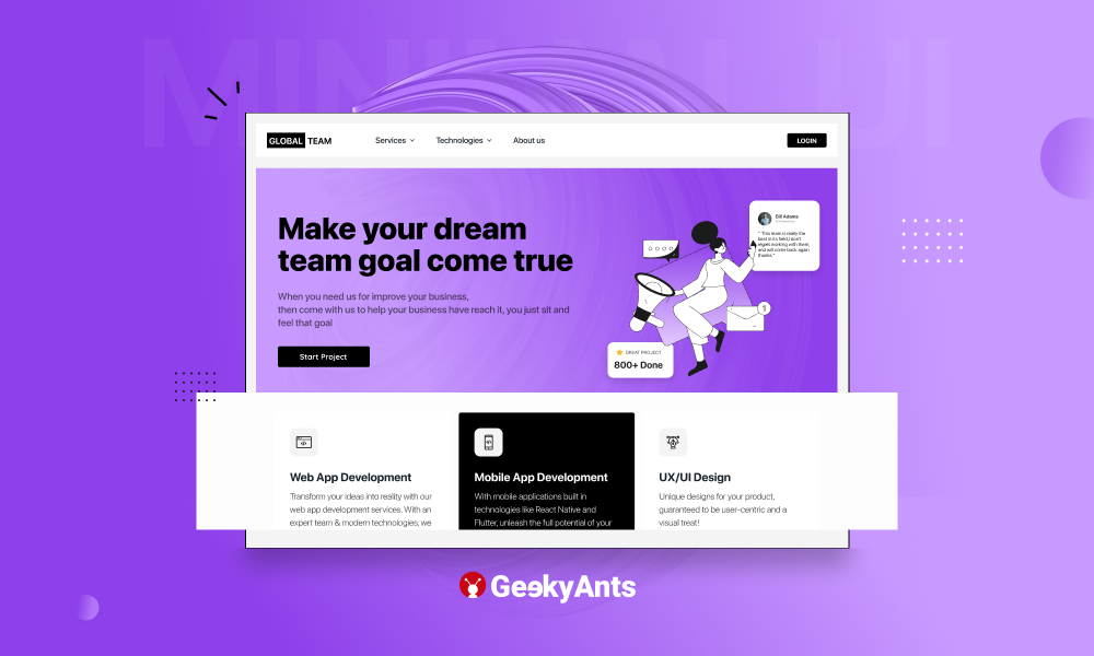 How to Ace Minimalistic UI Designs for Apps You Want to Launch in the UK - GeekyAnts