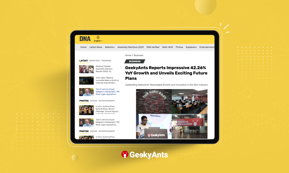 GeekyAnts Shines in the Limelight of DNA India- GeekyAnts - GeekyAnts